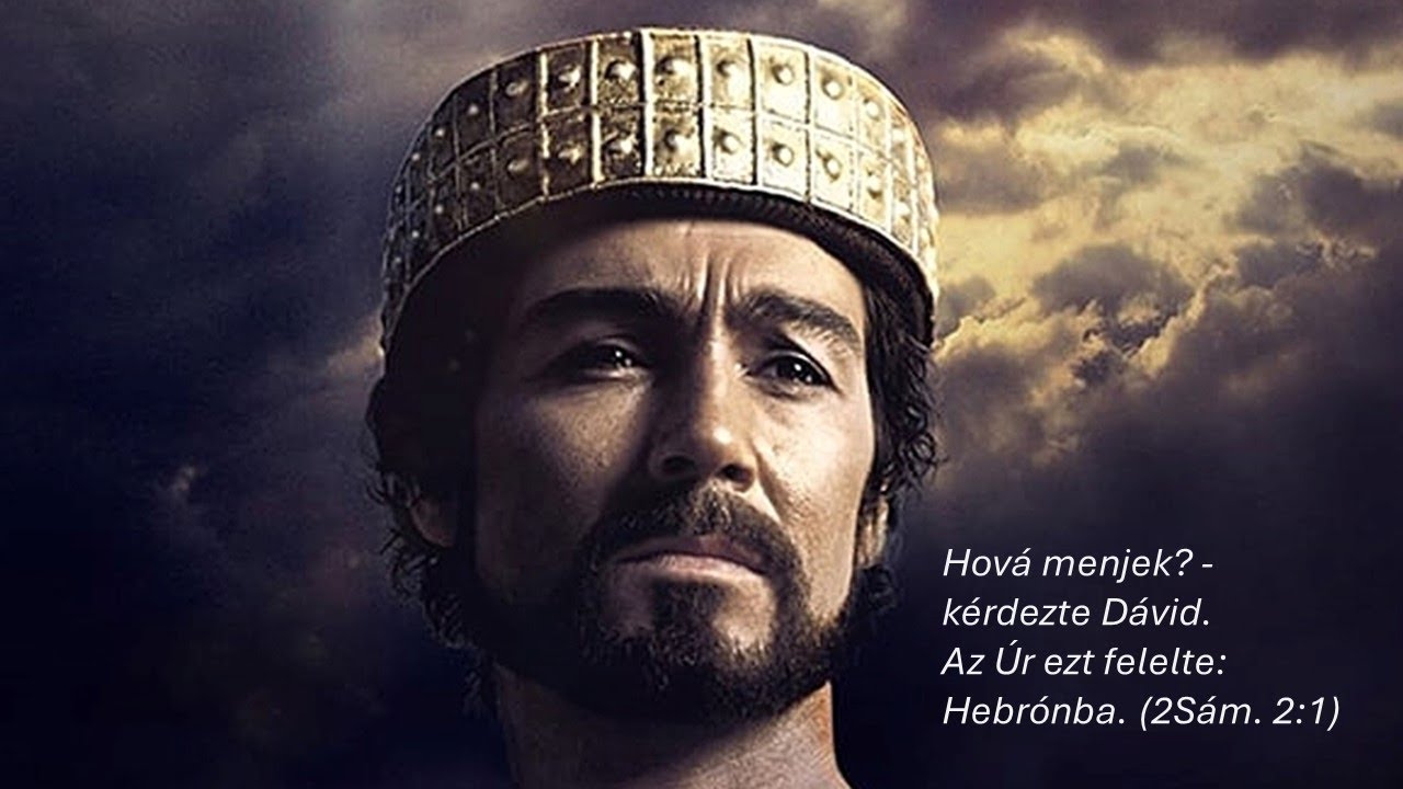 2Sám. 2:1-11 Dávid Júda királya – Pesti Csaba – 2024. 09. 08. – Karcag ...