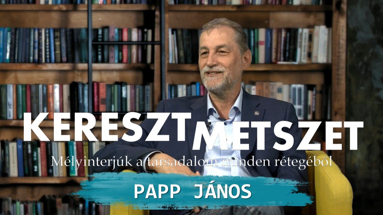 Keresztmetszet 🎙️ 134. rész – Papp János | Magyarországi Baptista Egyház